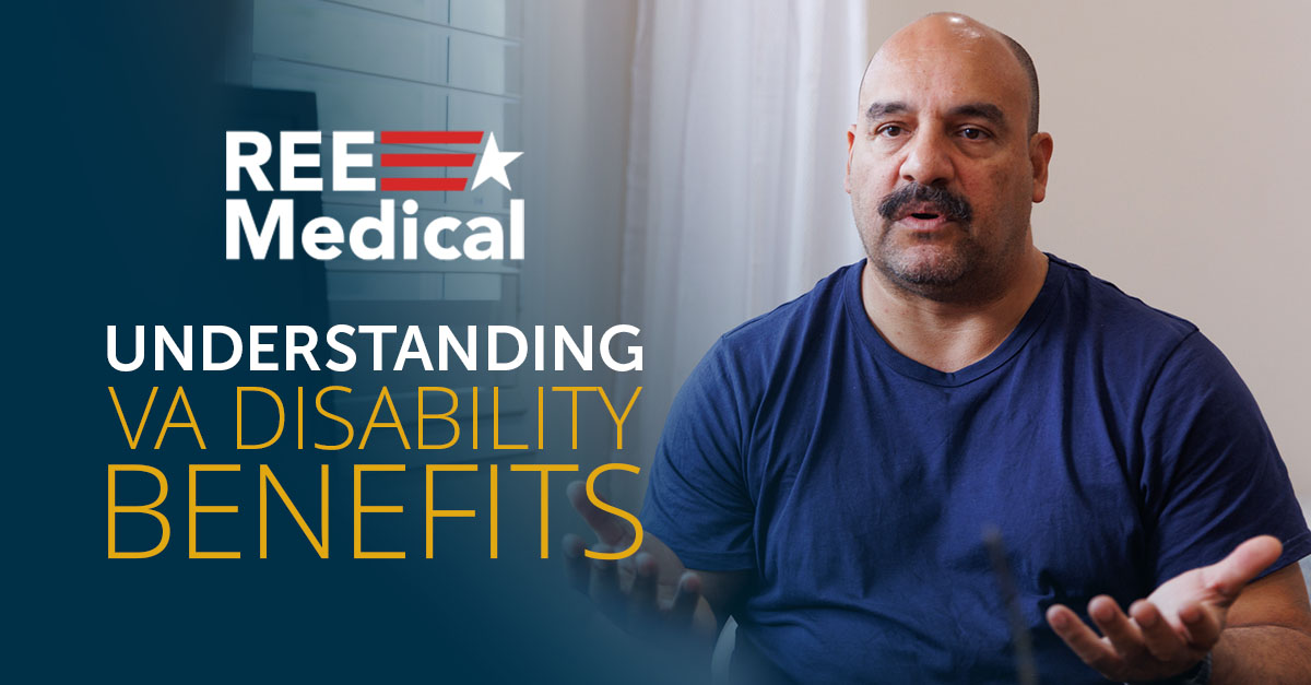 Veterans Disability Benefits - REE Medical