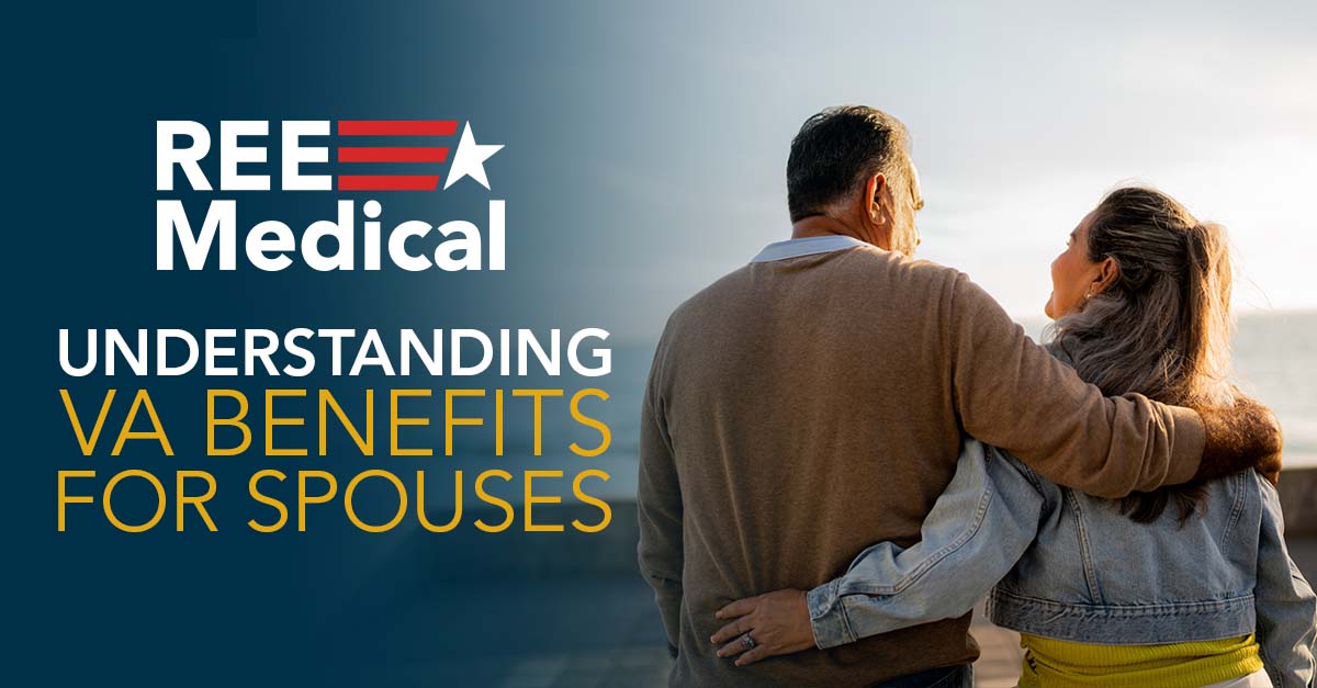 VA Benefits for Spouse - REE Medical